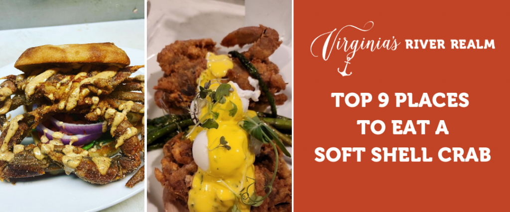 Top 9 Places For The Best Soft Shell Crab – Virginia's River Realm